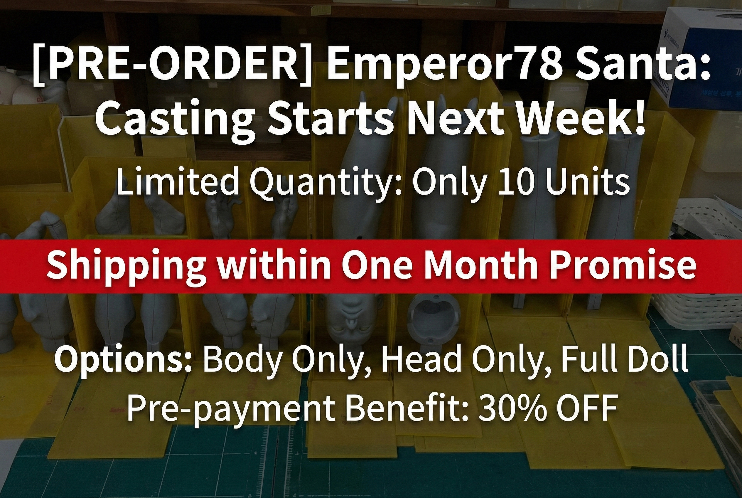 [PRE-ORDER] Emperor78 Santa: Casting Starts Next Week! - DollShe craft